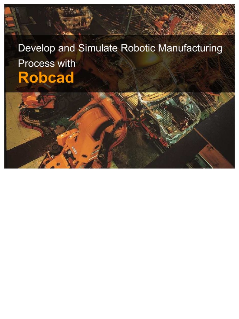 Robot Simulation With Robcad | PDF | Simulation | Robot
