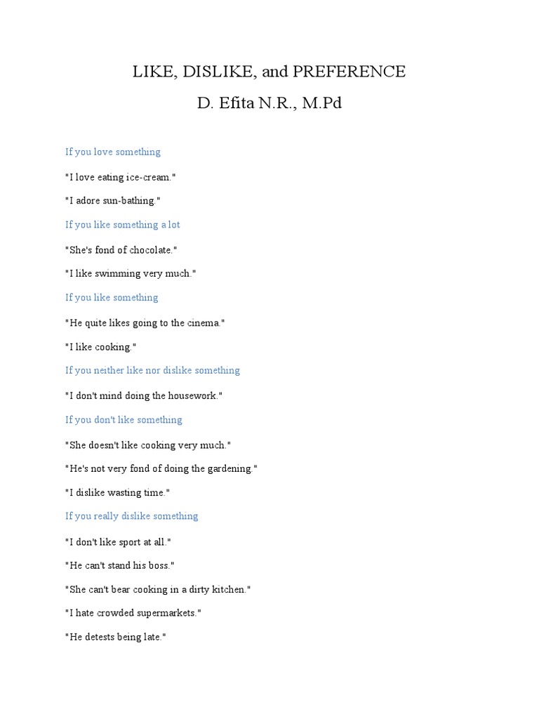 Like, Dislike, and Preference D. Efita N.R., M.PD: If You Love ...