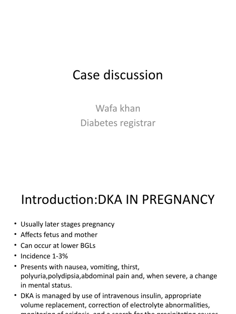 Case Discussion DKA in Preg | PDF | Diabetes | Obstetrics