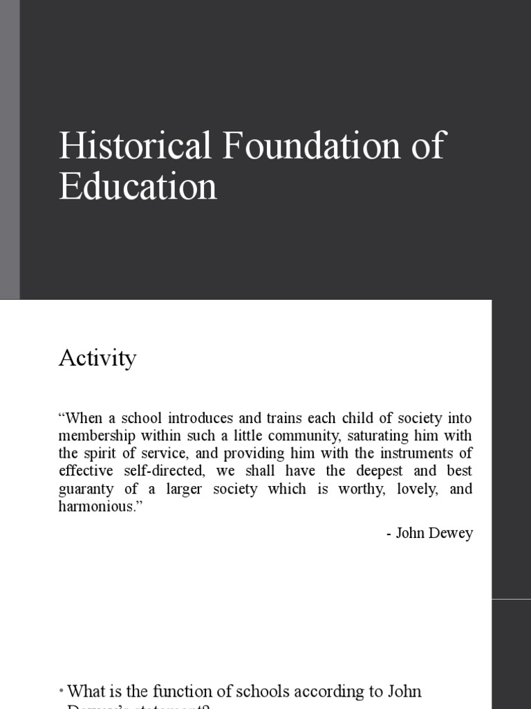 Historical Foundations of Education | PDF | Socialization | Schools