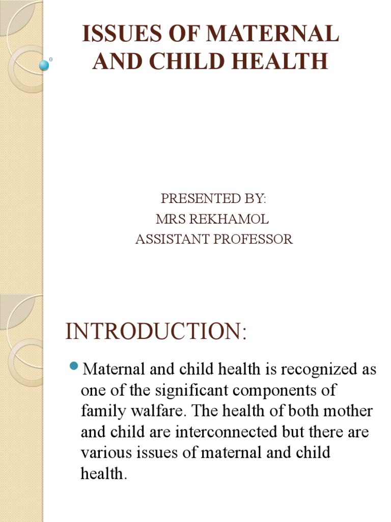 Issues of Maternal and Child Health | PDF | Prenatal Development ...