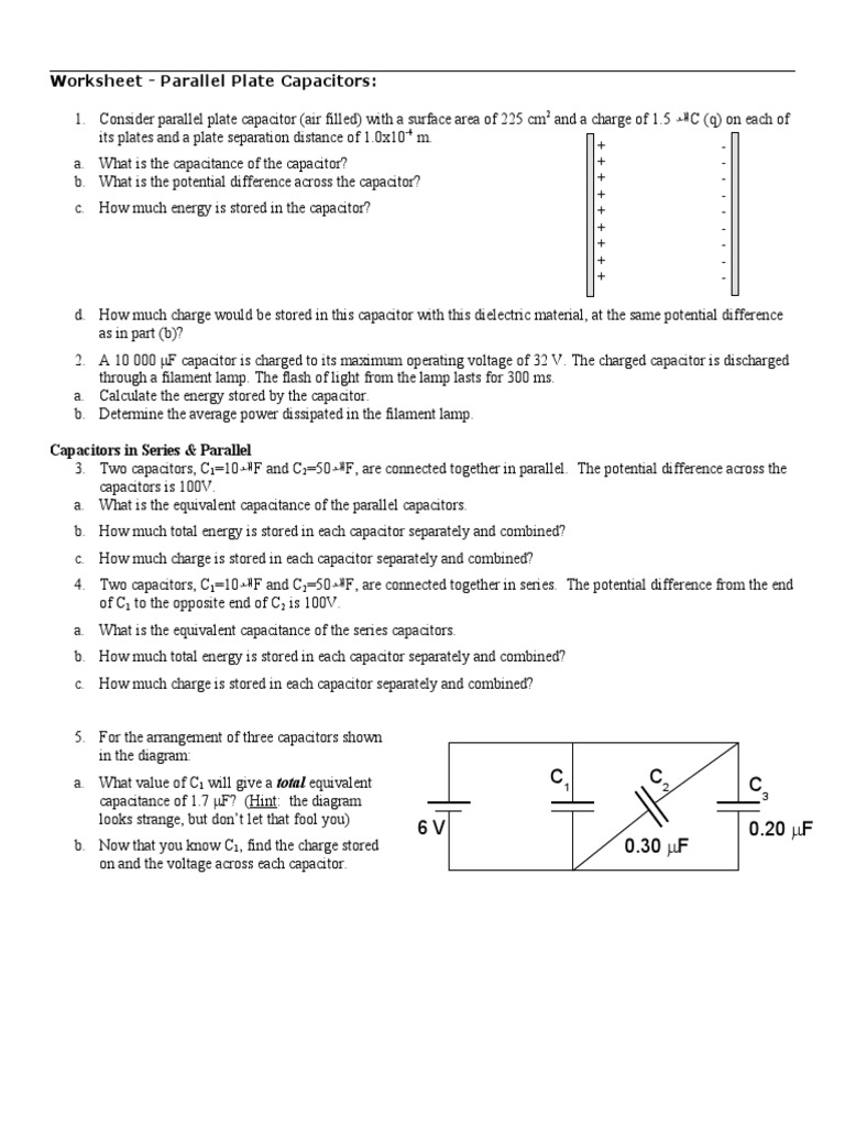 Worksheet - Parallel Plate Capacitors:: C C C 6 V 0.30 F 0.20 F | PDF ...