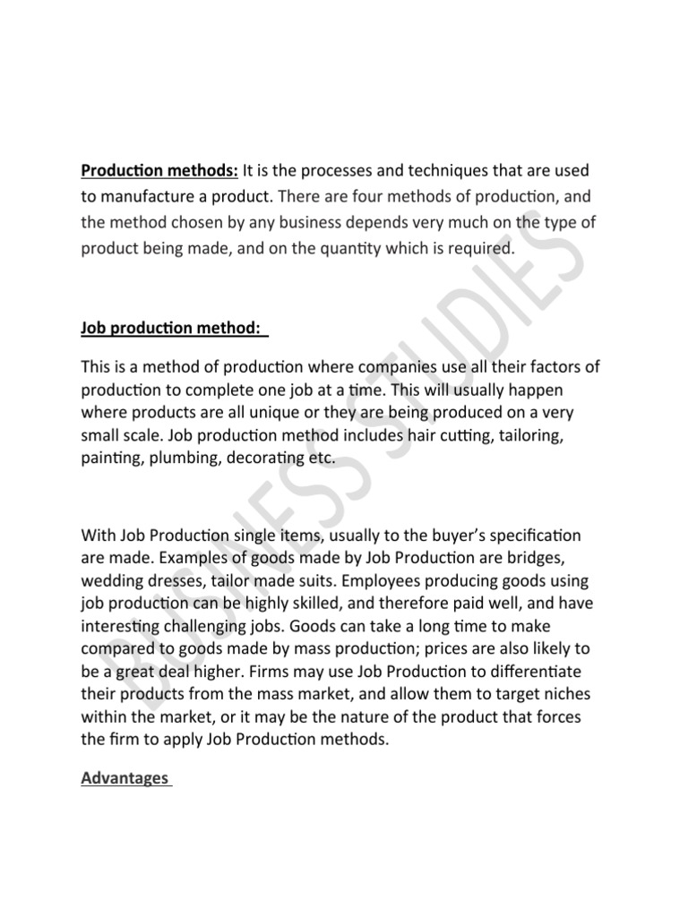 Production Methods: It Is The Processes and Techniques That Are Used ...