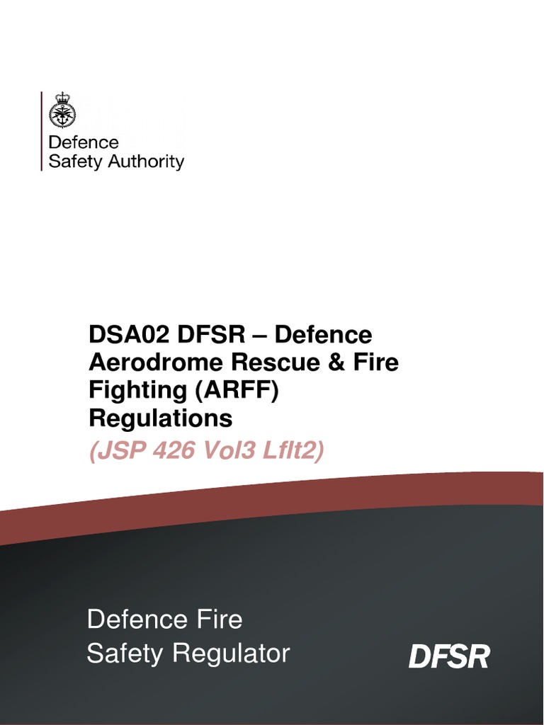 Defence Fire Safety Regulator: DSA02 DFSR - Defence Aerodrome Rescue ...