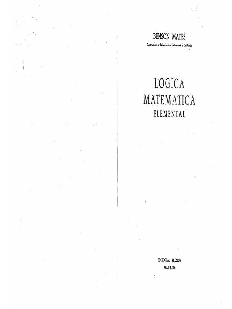 Benson Mates-Logica Matematica Elemental | PDF