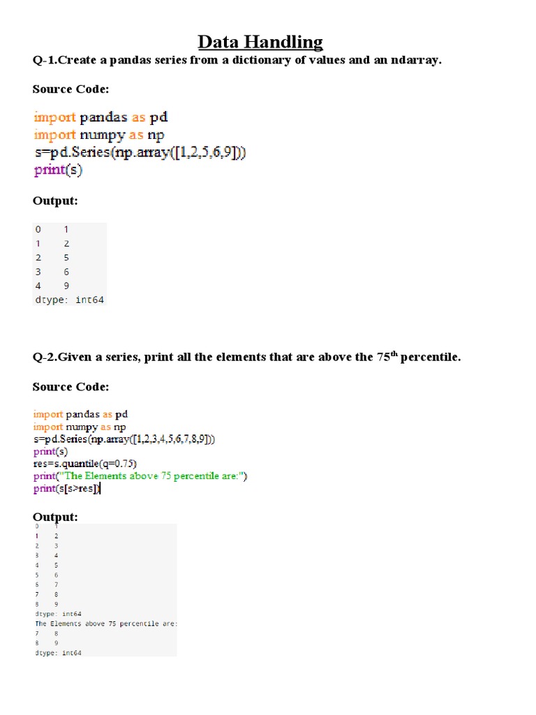Data Handling: Q-1.Create A Pandas Series From A Dictionary of Values and An Ndarray. Source ...