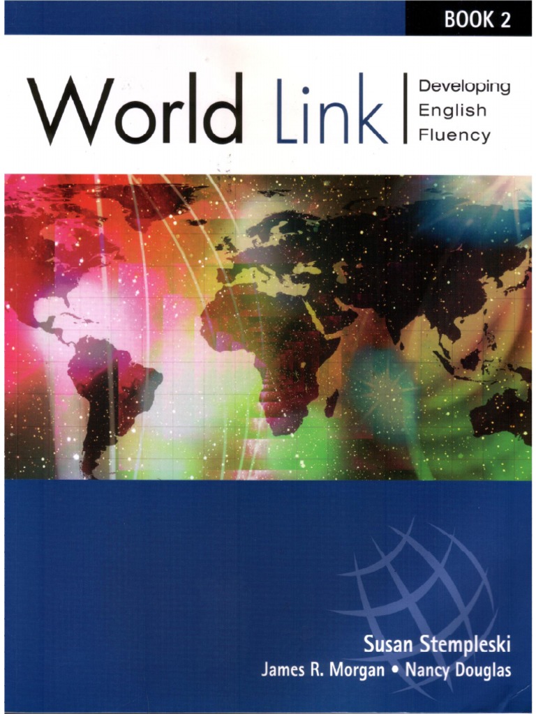 World Link 2 Susan Stempleski Ingles Basico 3 | PDF
