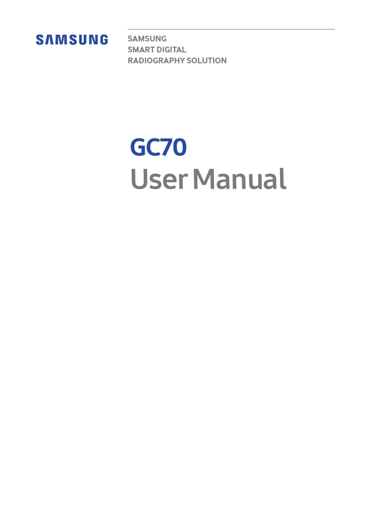 GC70 UM English v1.1 D11 170302 | PDF | Radiation Protection ...