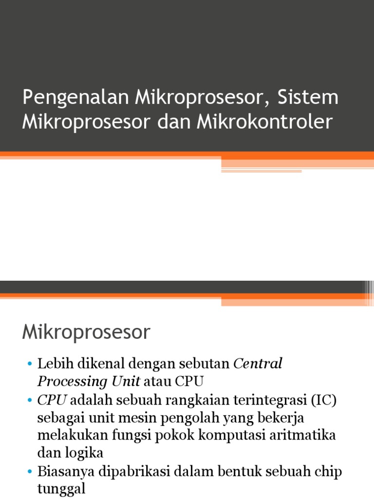 Pengenalan Mikroprosesor, Sistem Mikroprosesor Dan Mikrokontroler | PDF