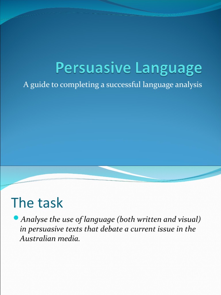 Language Analysis Guide for Persuasive Texts | PDF | Blog | Writers