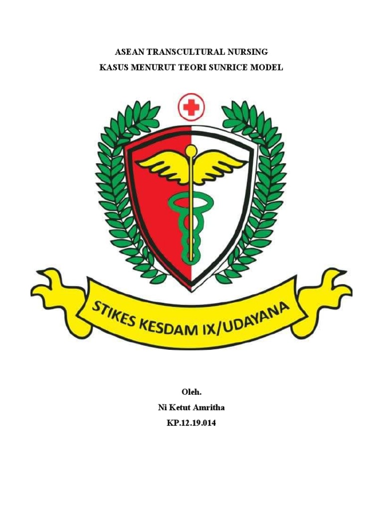 Kasus Menurut Teori Sunrice Model Asean Transcultural Nursing | PDF ...