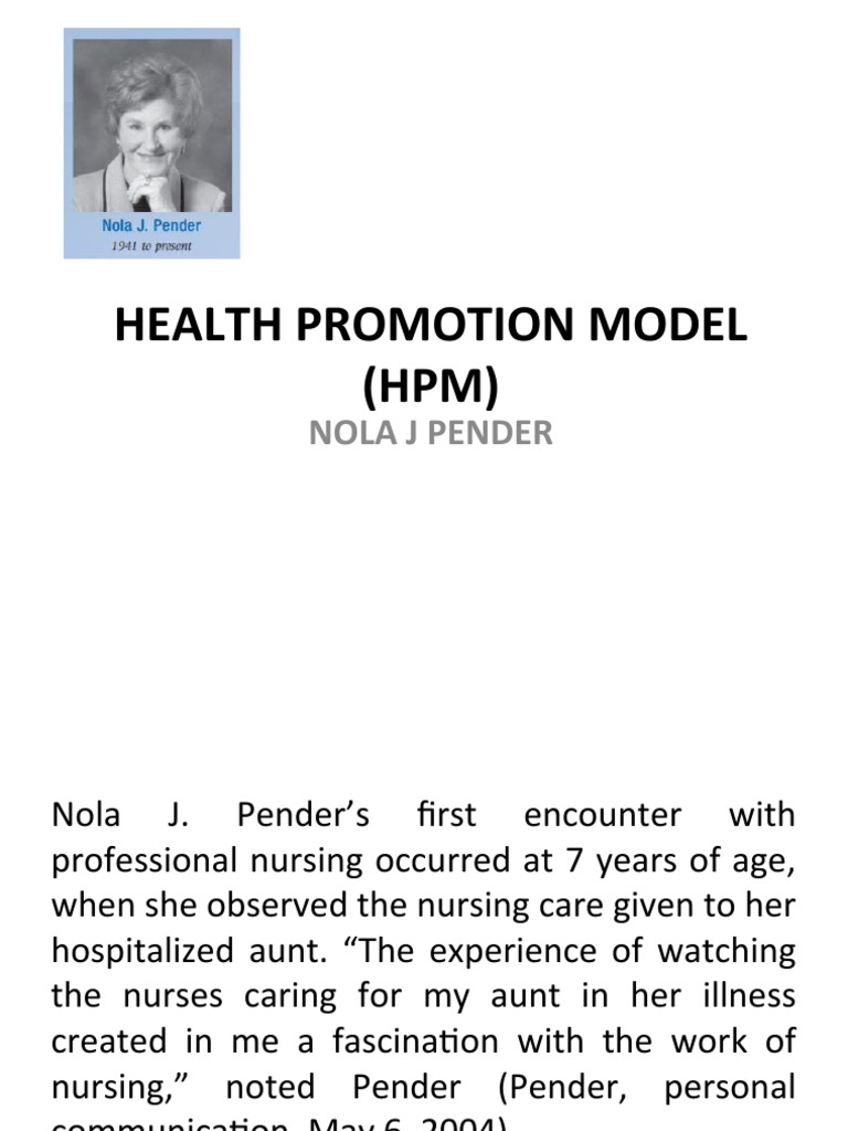 Health Promotion Model (HPM) : Nola J Pender | PDF
