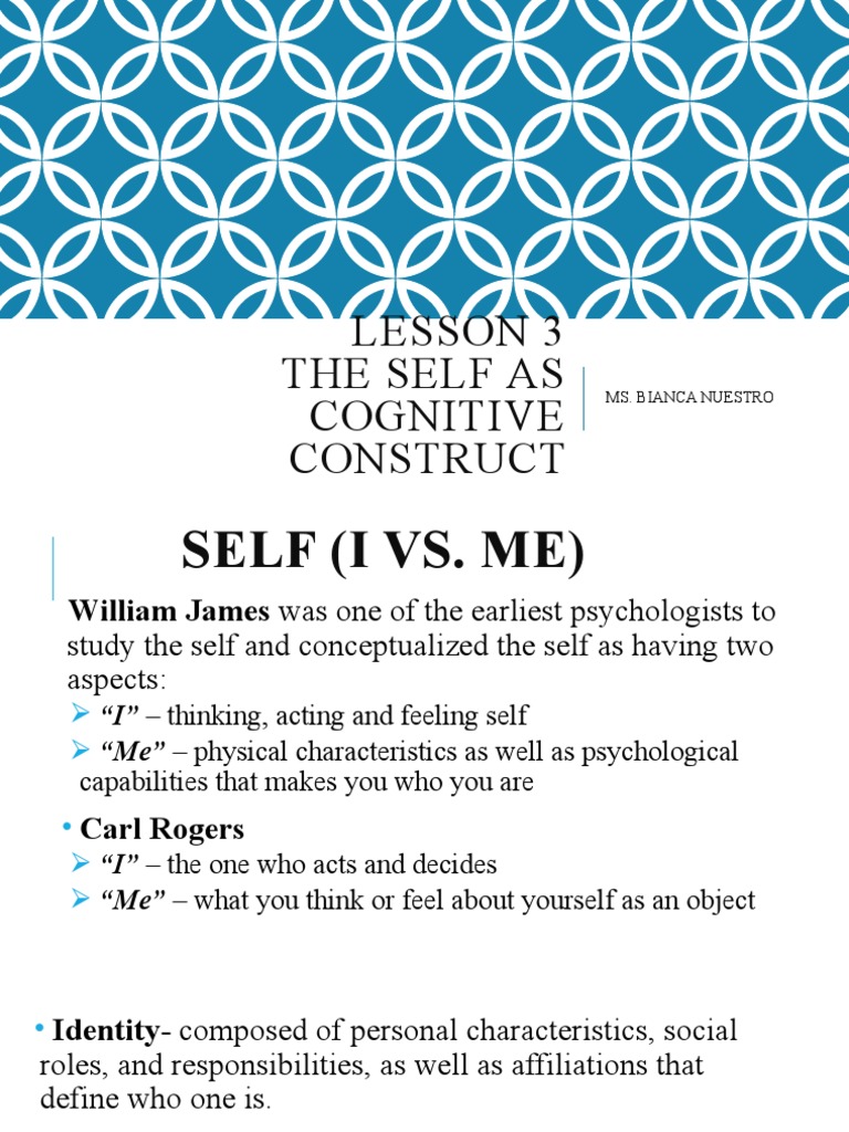 Lesson 3 The Self As Cognitive Construct: Ms. Bianca Nuestro | PDF | Self Awareness | Self