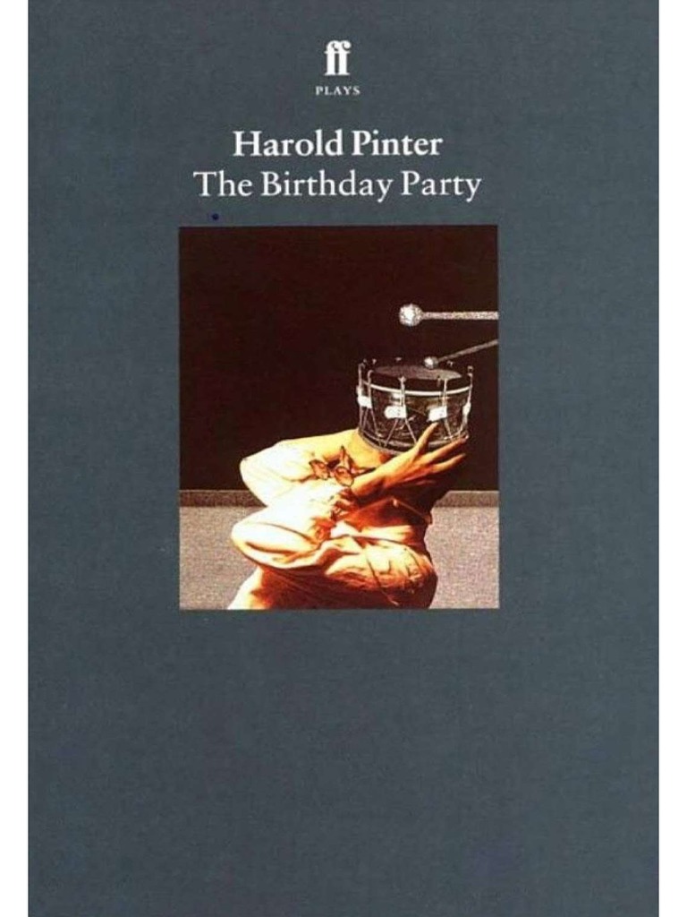 The Birthday Party by Harold Pinter | PDF