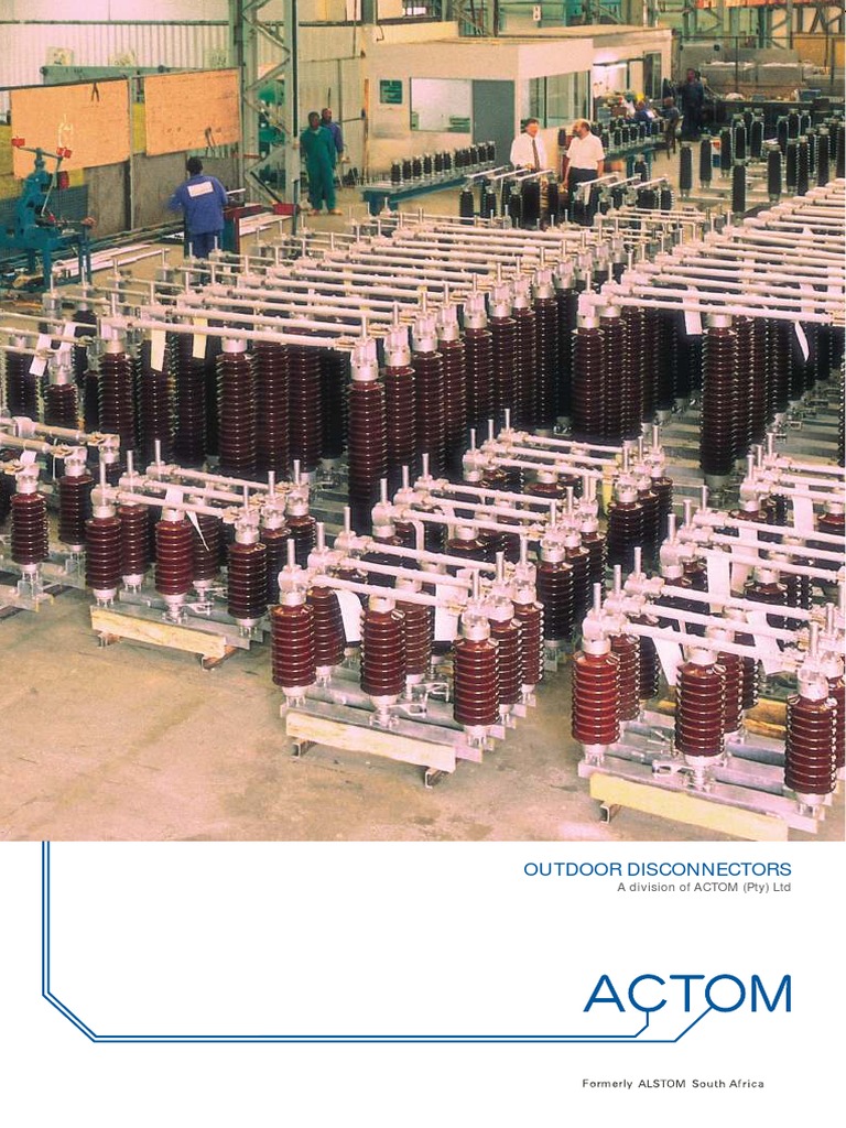 ACTOM OUTDOOR DISCONNECTORS Ver 1.cdr | PDF | Switch | Bearing (Mechanical)