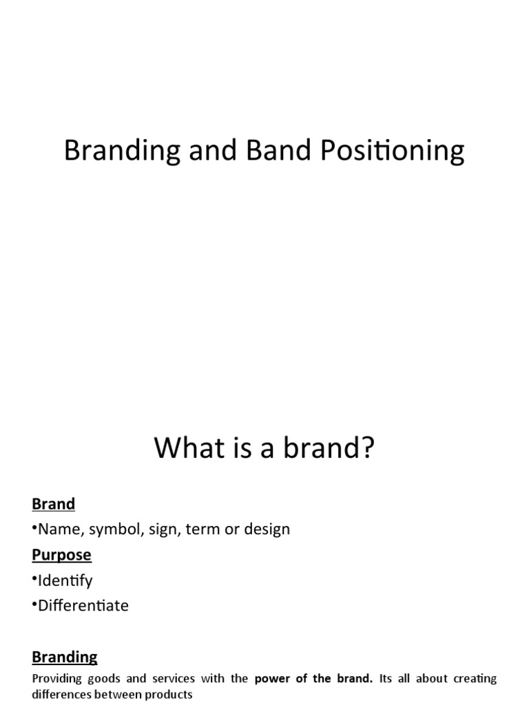 Branding and Band Positioning | PDF | Brand | Marketing