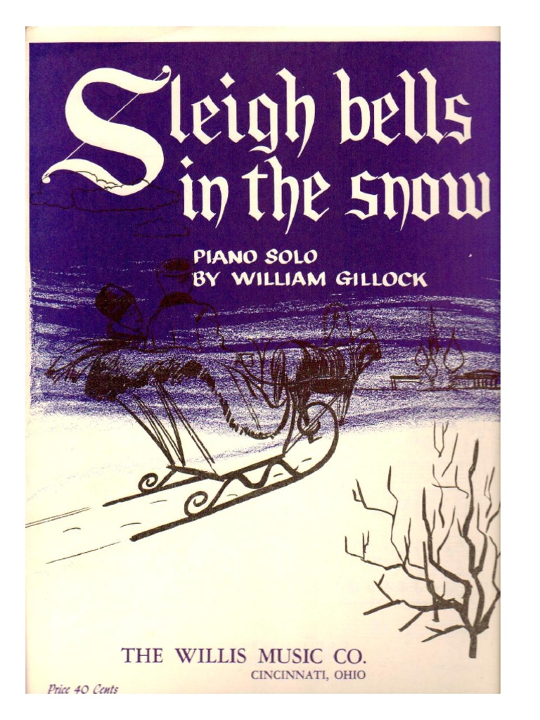 Sleigh Bells in The Snow William Gillock | PDF