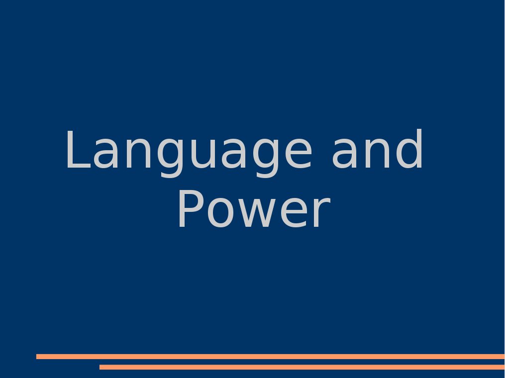 Language, Power, and Social Dynamics: An Analysis of Political ...