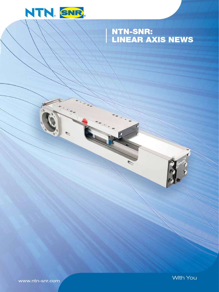 NTN Linear Axis News | PDF | Automation | Bearing (Mechanical)