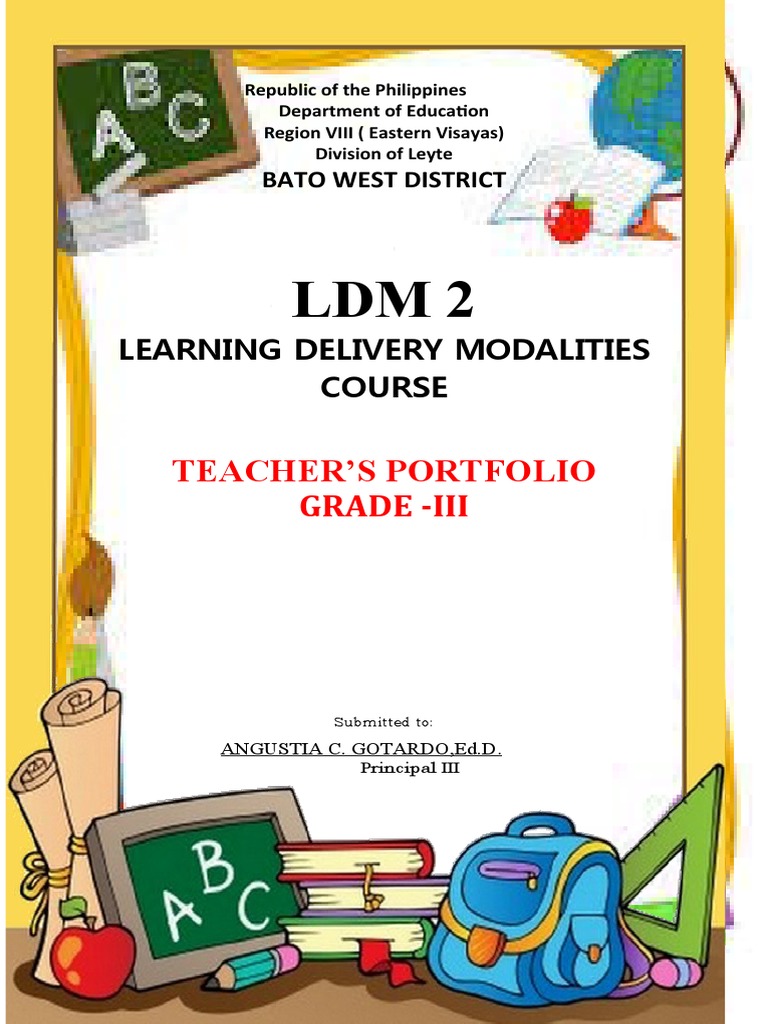 Teacher'S Portfolio Grade - Iii: Learning Delivery Modalities Course ...