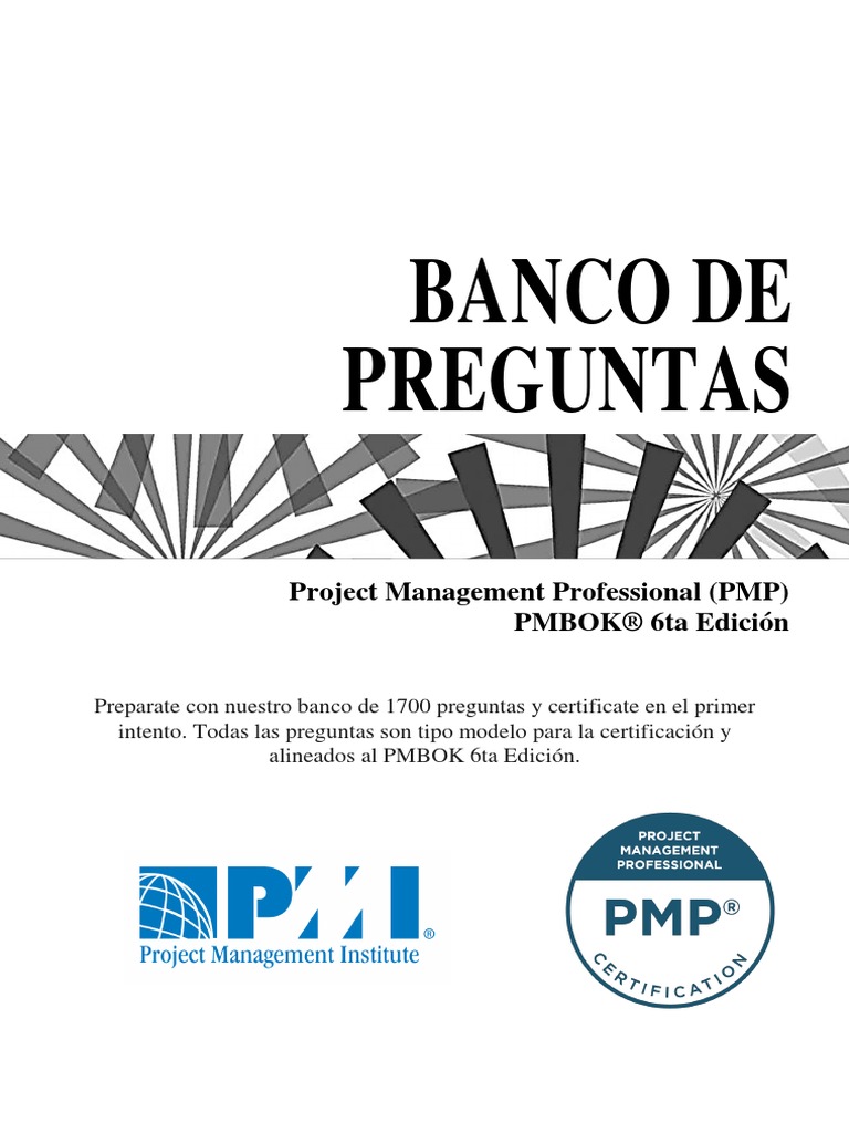 Banco de Preguntas - PMP Project Management Professional V6 | PDF | Gestión de proyectos ...