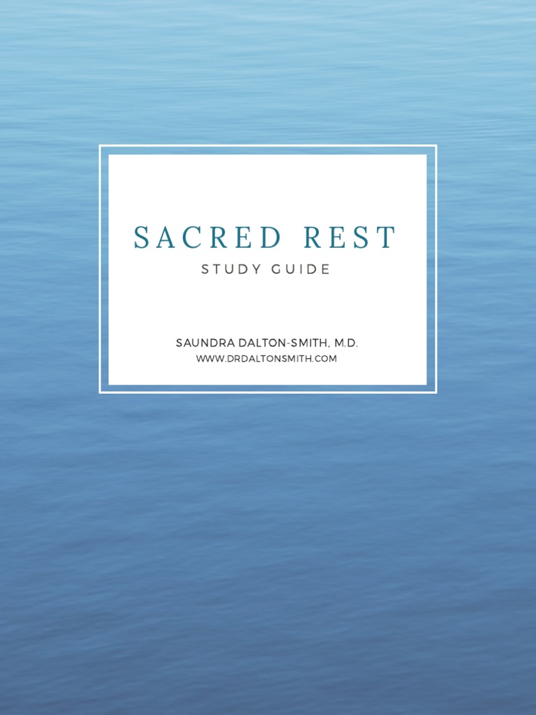 Sacred Rest: Study Guide | PDF | Self-Improvement