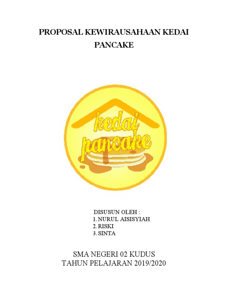 Contoh Proposal Pkwu Kedai Pancake | PDF | Bisnis | Kesehatan Holistik