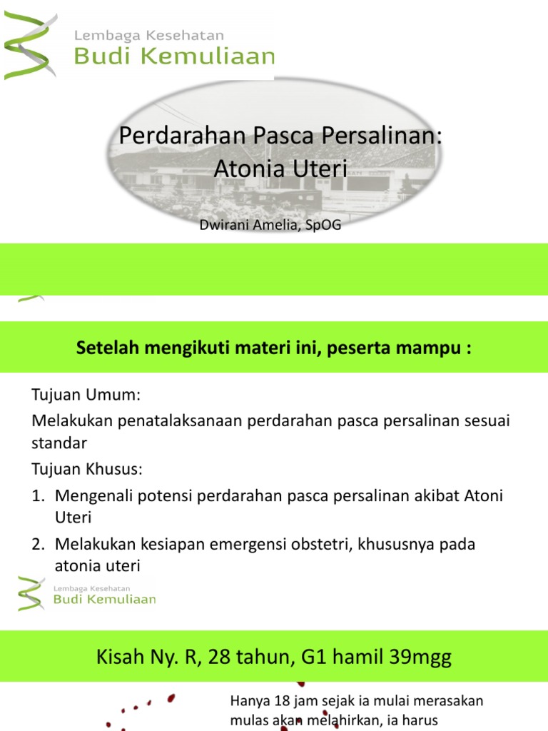 03 Gadar02 - Penatalaksanaan HPP - Atonia Uteri - Drlilik | PDF