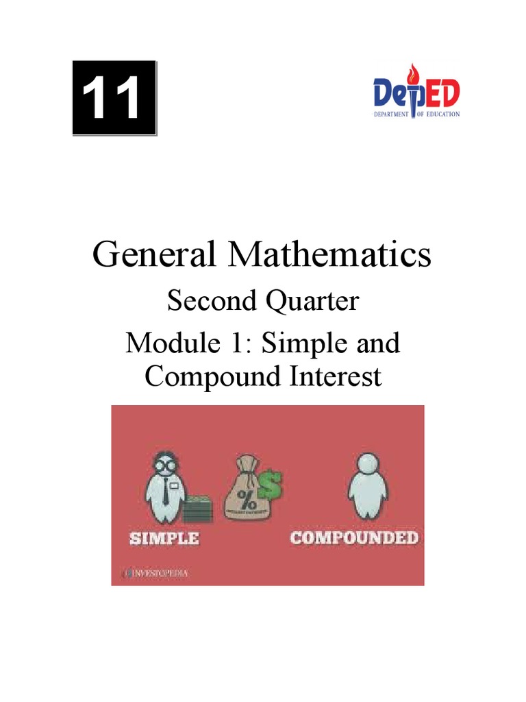 General Mathematics: Second Quarter Module 1: Simple and Compound ...