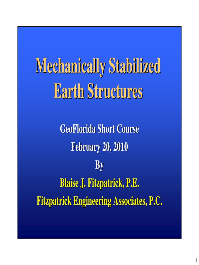 Design Considerations and Components of Mechanically Stabilized Earth ...