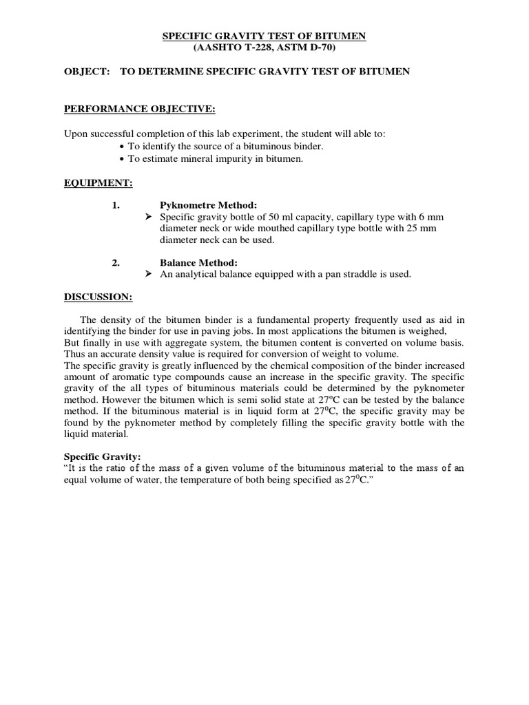 Specific Gravity Test of Bitumen (AASHTO T-228, ASTM D-70) Object: To ...