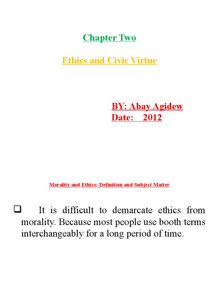 Chapter Two: Ethics and Civic Virtue | PDF | Value (Ethics) | Morality