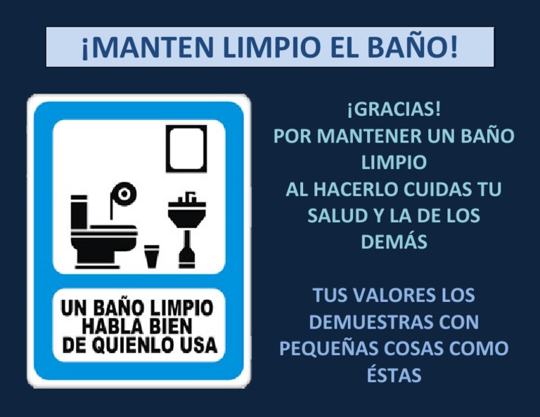 Manten Limpio El Bano Al Hacerlo Cuidas | PDF