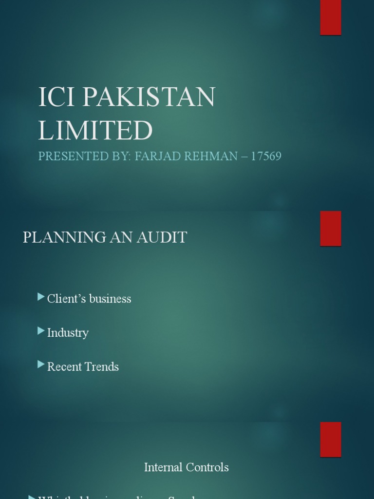 Ici Pakistan Limited: Presented By: Farjad Rehman - 17569 | PDF