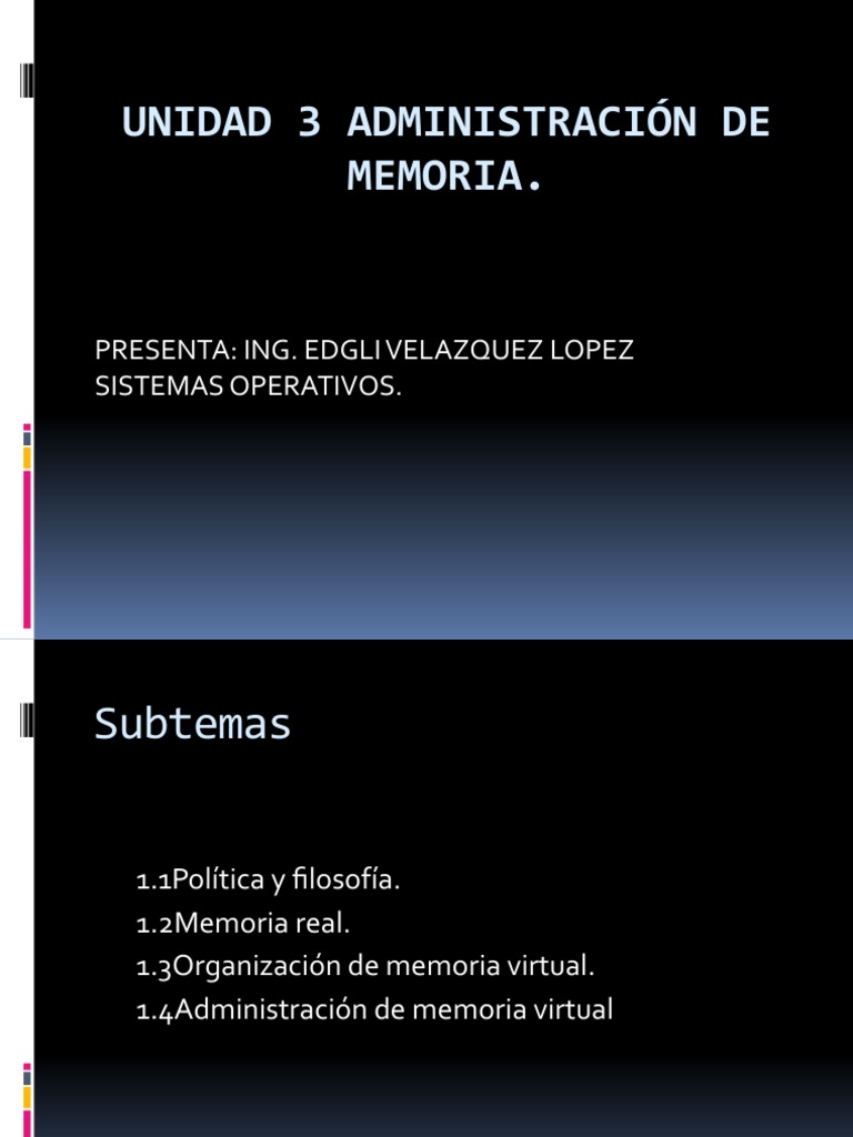 Unidad 3 Administración de Memoria | PDF | Almacenamiento de datos de ...