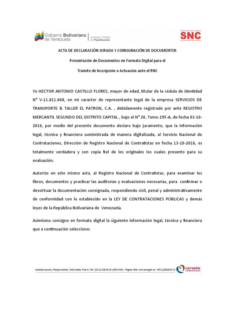 ACTA DE DECLARACIÓN JURADA Y CONSIGNACIÓN DE DOCUMENTOS RNC El Patron ...