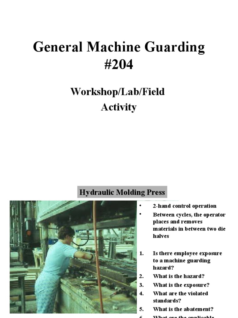 General Machine Guarding #204: Workshop/Lab/Field Activity | PDF ...