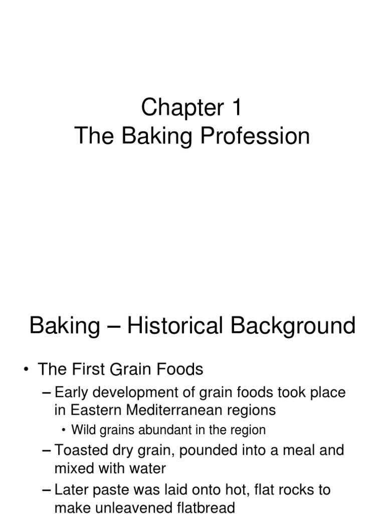 001 Chapter 1 The Baking Profession | PDF | Breads | Baking