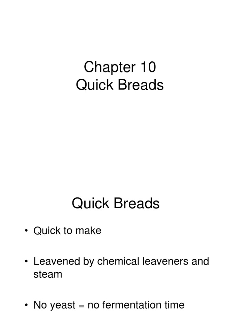 005 Chapter 10 Quick Breads | PDF | Dough | Breads