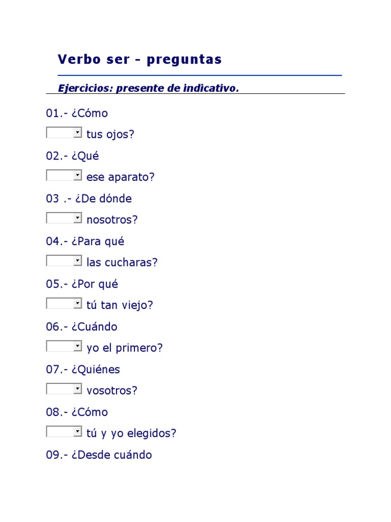 Ejercicios de preguntas con el verbo ser | PDF | Crecimiento personal y ...