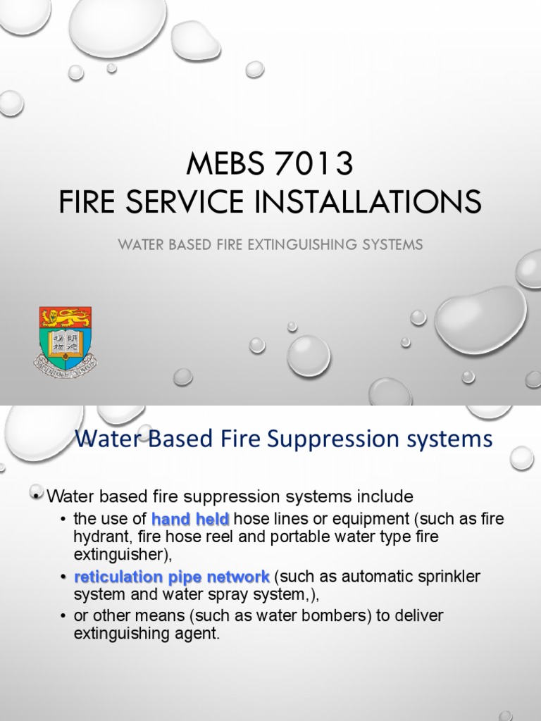 Water-Based Fire Suppression: An In-Depth Look at Water as a Versatile ...
