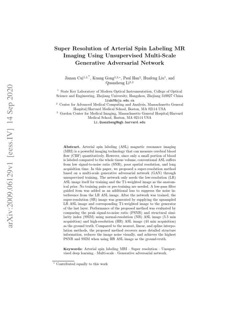 Super Resolution of Arterial Spin Labeling MR Imaging Using Unsupervised Multi-Scale Generative ...