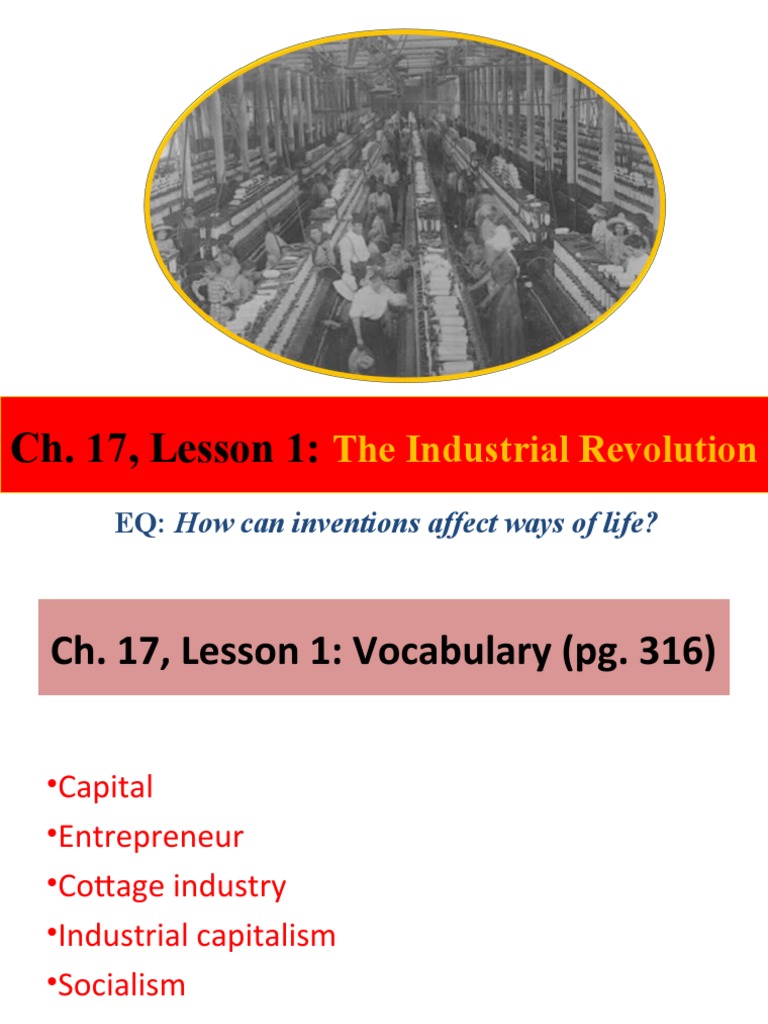 Chapter 17 - Lesson 1 - Industral Revolution | PDF | Industrial ...
