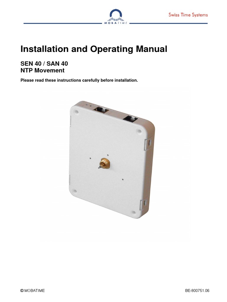 Installation and Operating Manual: SEN 40 / SAN 40 NTP Movement | PDF ...