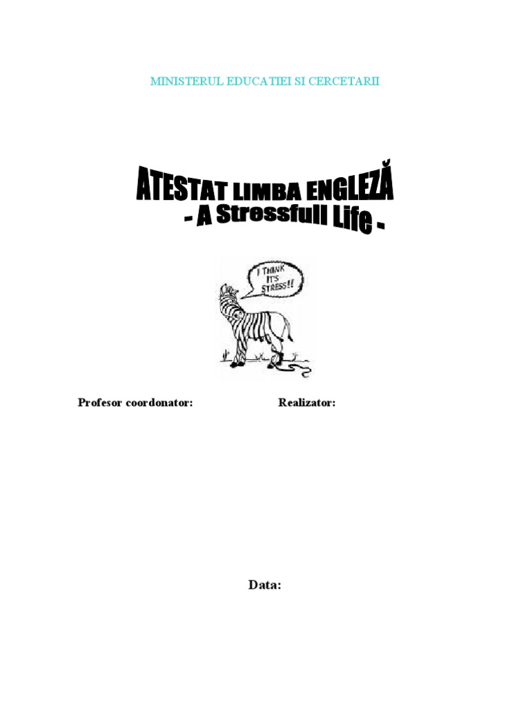 Atestat Engleza - A Stressful Life | PDF | Stress (Biology) | Action ...