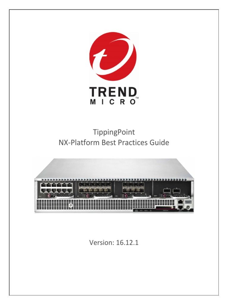 Trend Micro TippingPoint NX-Platform Best Practices Guide | PDF ...