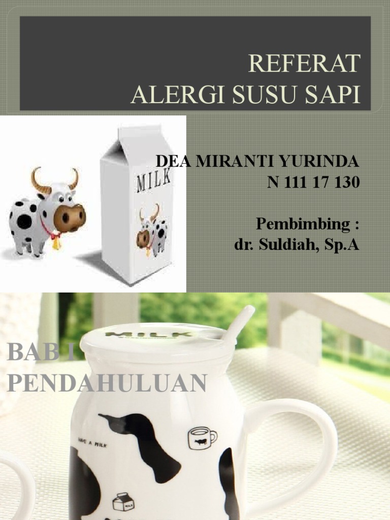 Alergi Susu Sapi pada Anak: Gejala dan Penanganan | PDF