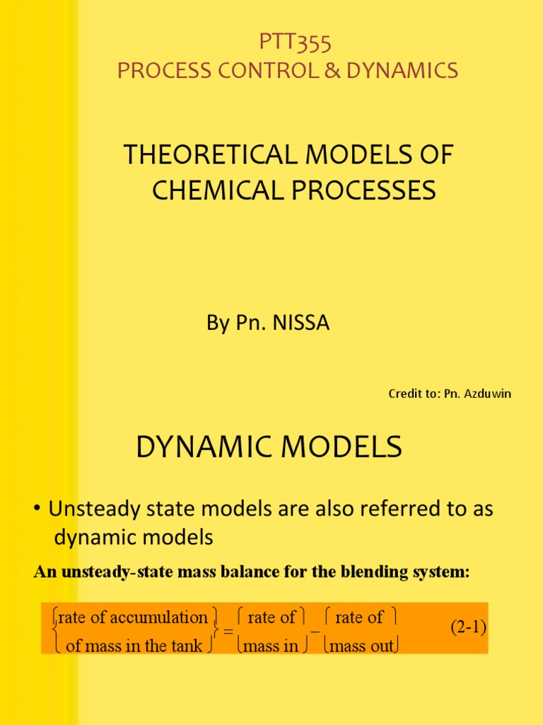 Theoretical Models of Chemical Processes: PTT355 Process Control ...