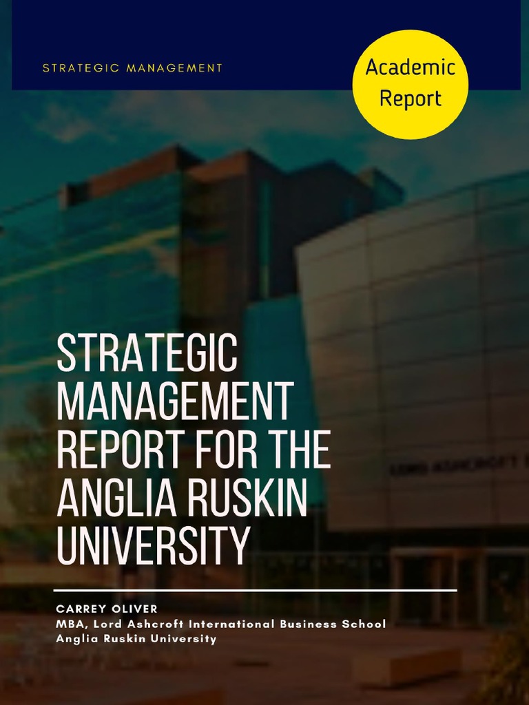 Strategic Management Report For The Anglia Ruskin University | PDF ...