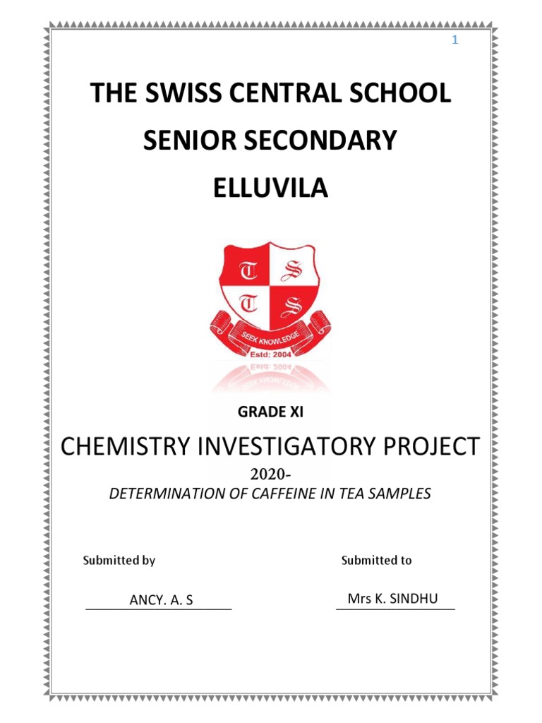 Chemistry Investigatory Project Grade 11 | PDF